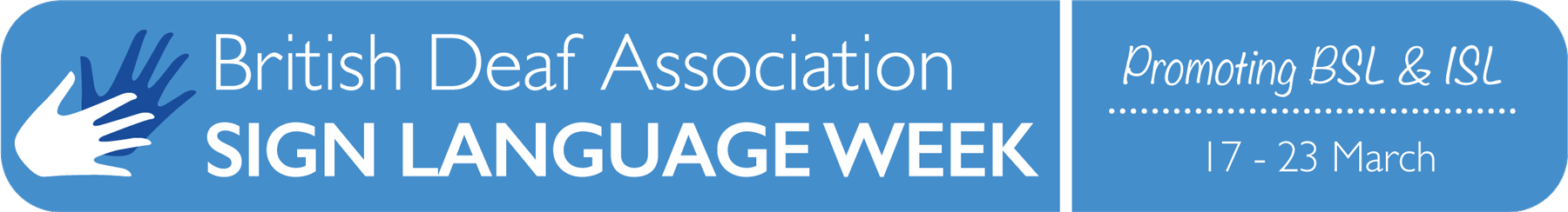 Sign Language Week - Protecting BSL and ISL